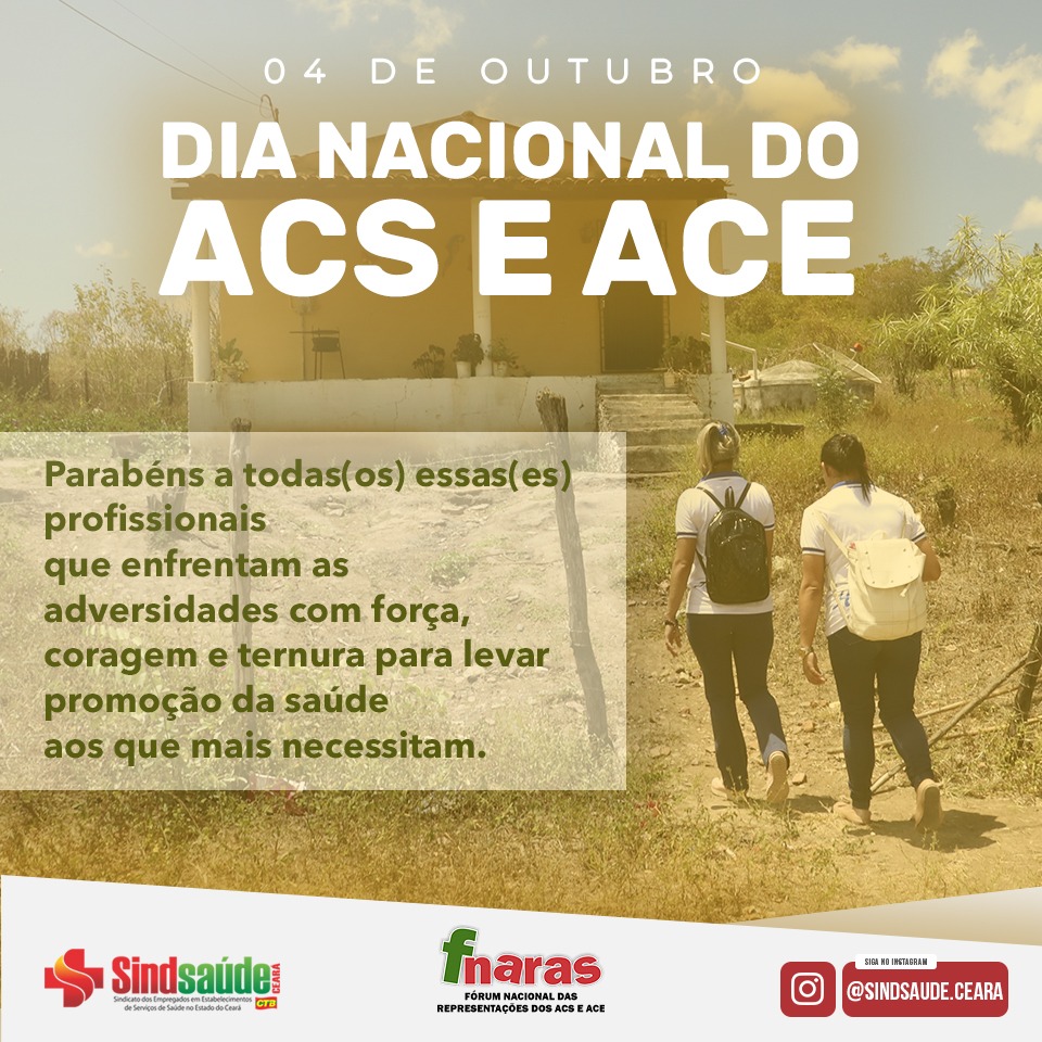 4 de outubro – Dia Nacional dos ACS e ACE - Sindsaúde Ceará
